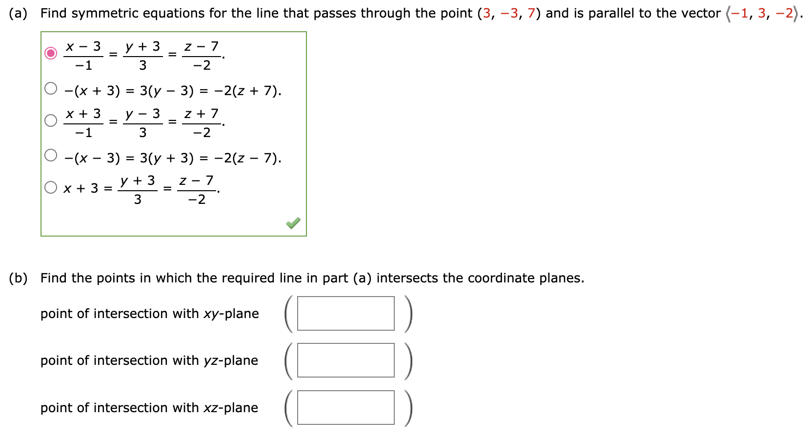 Solved (a) Find symmetric equations for the line that passes | Chegg.com