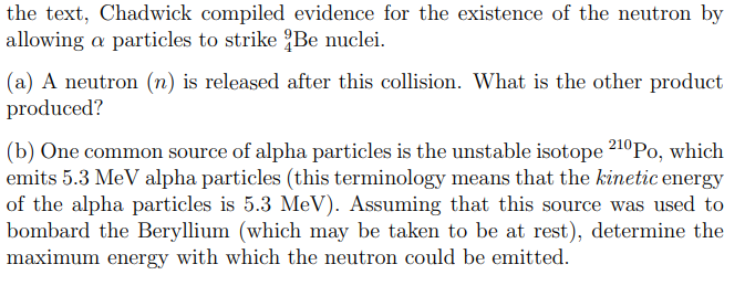 Solved the text, Chadwick compiled evidence for the | Chegg.com