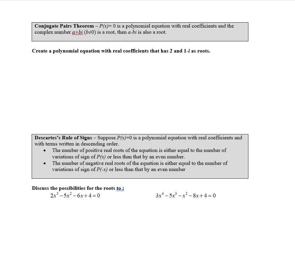 Solved Conjugate Pairs Theorem – P(x)=0 is a polynomial | Chegg.com