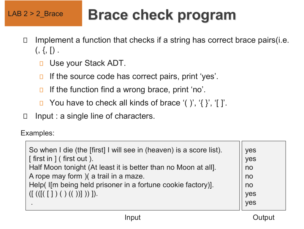 LAB 2 > 2_Brace Brace check program o Implement a | Chegg.com