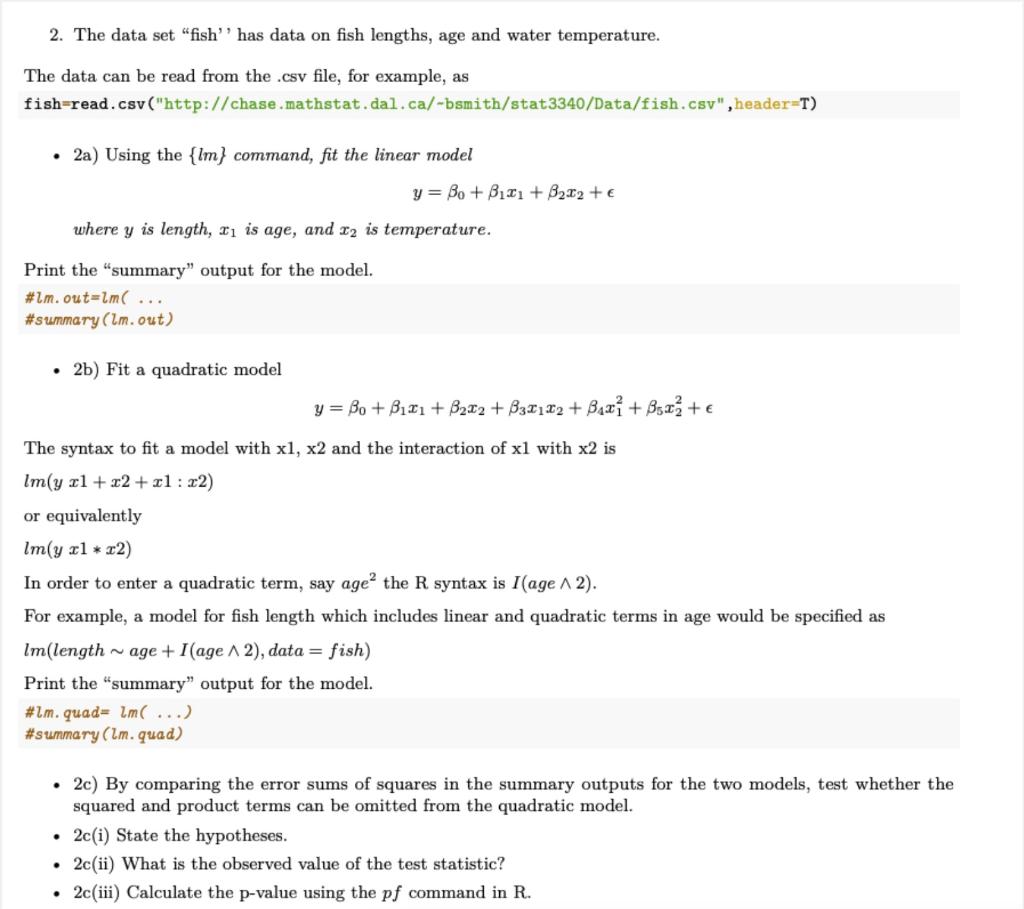 Solved 2. The data set "fish'' has data on fish lengths, age | Chegg.com