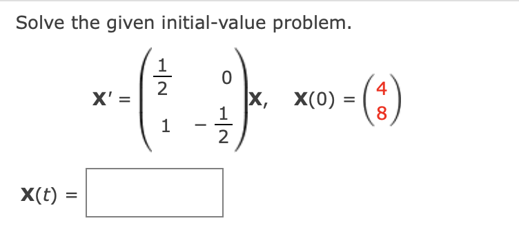 Solved Solve the given initial-value problem. | Chegg.com