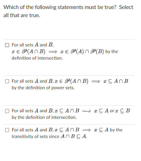 Solved Suppose A⊆B. Which of the following statements must | Chegg.com