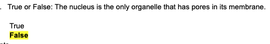 Solved True or False: The nucleus is the only organelle that | Chegg.com