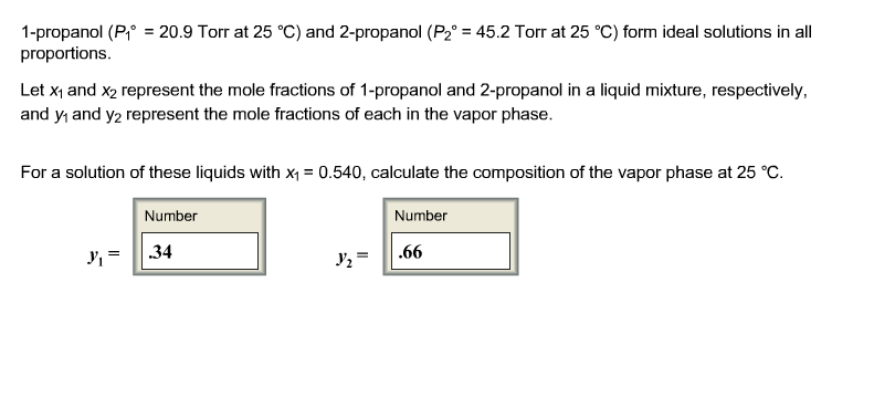 Solved 1-propanol (P1° = 20.9 Torr at 25 °C) and 2-propanol | Chegg.com