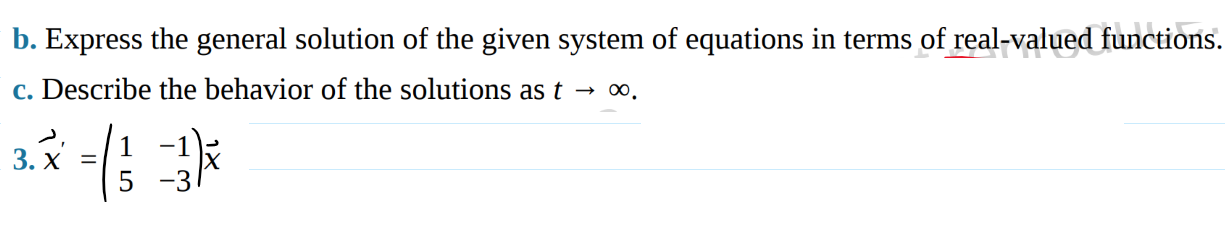 Solved b. Express the general solution of the given system | Chegg.com