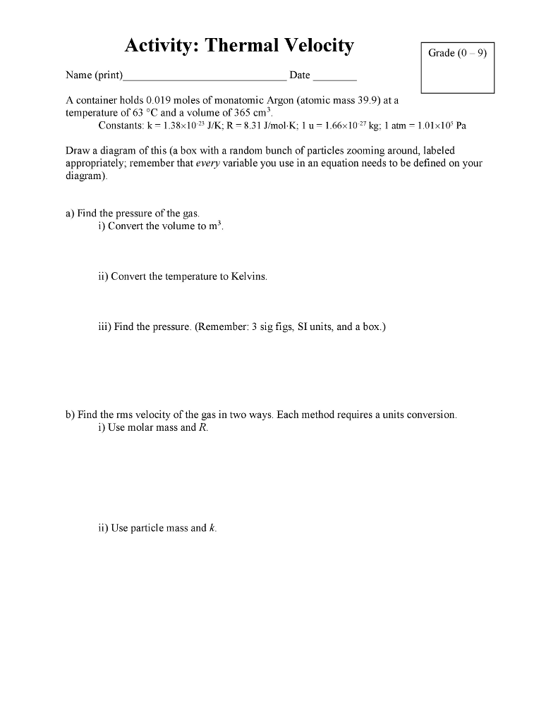 Solved Activity: Thermal Velocity Grade (0 -9) Name (print) | Chegg.com