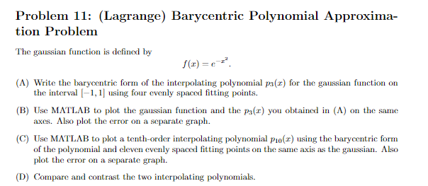 Solved Problem 11: (Lagrange) Barycentric Polynomial | Chegg.com