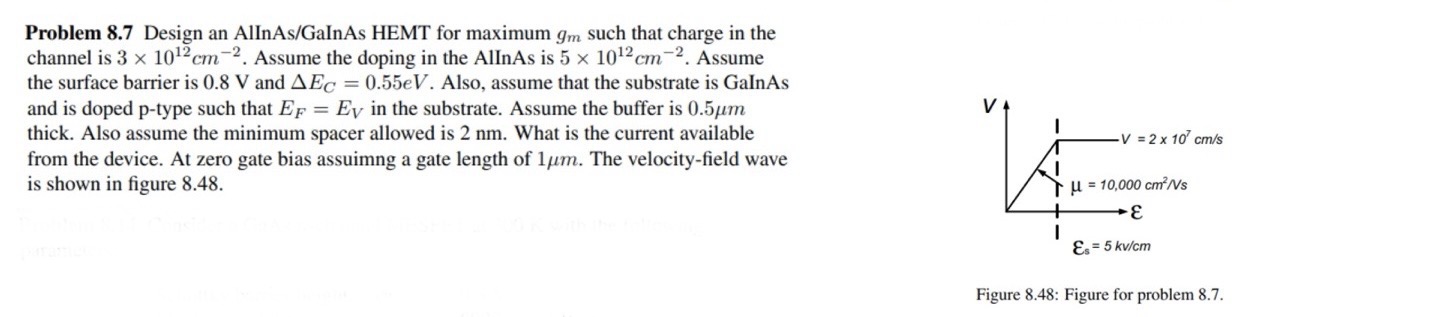 Solved Problem 8.7 ﻿Design an AlInAs/GaInAs HEMT for maximum | Chegg.com
