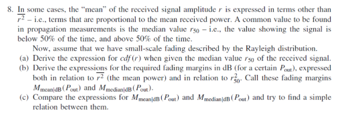 Solved 8. In some cases, the “mean” of the received signal | Chegg.com
