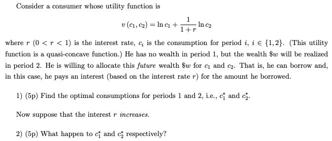 Solved Consider a consumer whose utility function is 1 v | Chegg.com