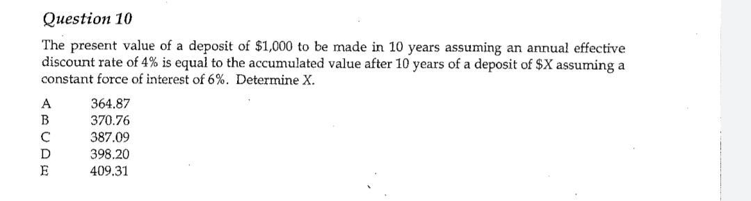 Solved Question 10 The present value of a deposit of $1,000 | Chegg.com