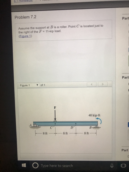 Solved Problem 7.2 Part Assume the support at B is a roller. | Chegg.com Solved Problem 7.2 Part Assume the support at B is a roller. | Chegg.com