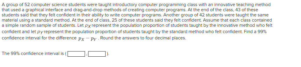 Solved A group of 52 computer science students were taught | Chegg.com