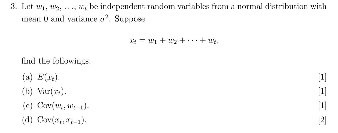 Solved 3. Let w1,w2,…,wt be independent random variables | Chegg.com