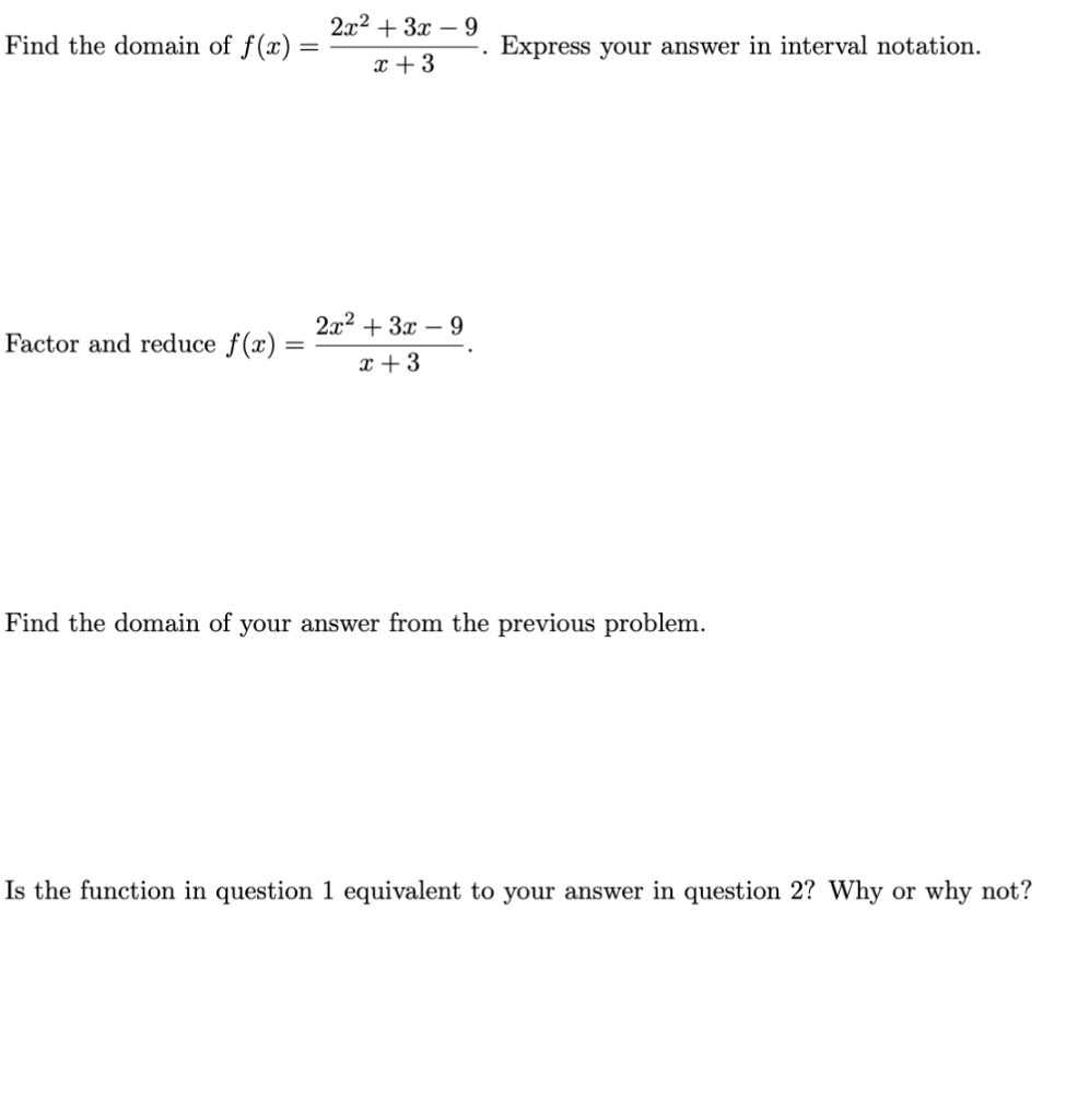 Solved 2 X2 3x 9 Find The Domain Of F X Express Your