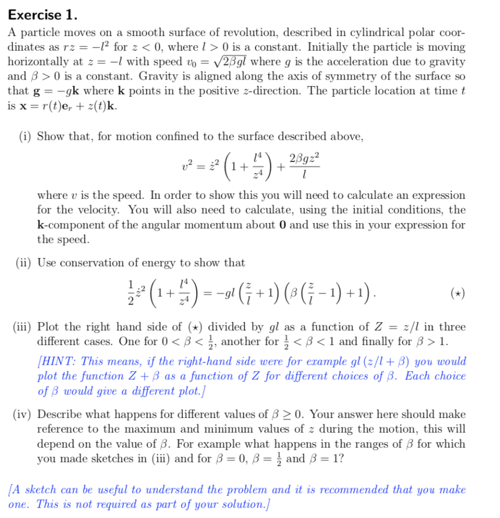 Exercise 1. A particle moves on a smooth surface of | Chegg.com