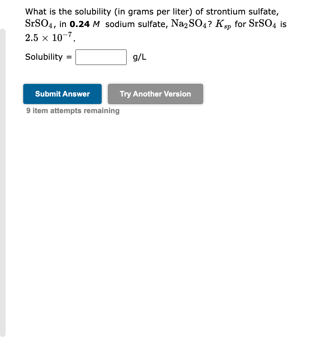 Solved What is the solubility (in grams per liter) of | Chegg.com