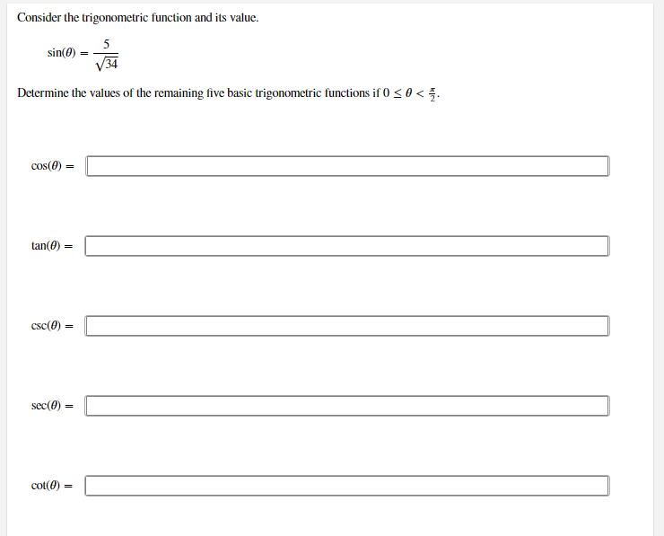 Solved Consider the trigonometric function and its value. | Chegg.com