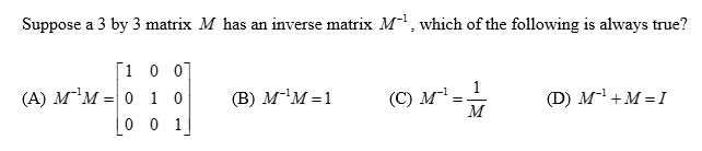 Solved Suppose a 3 ﻿by 3 ﻿matrix M ﻿has an inverse matrix | Chegg.com