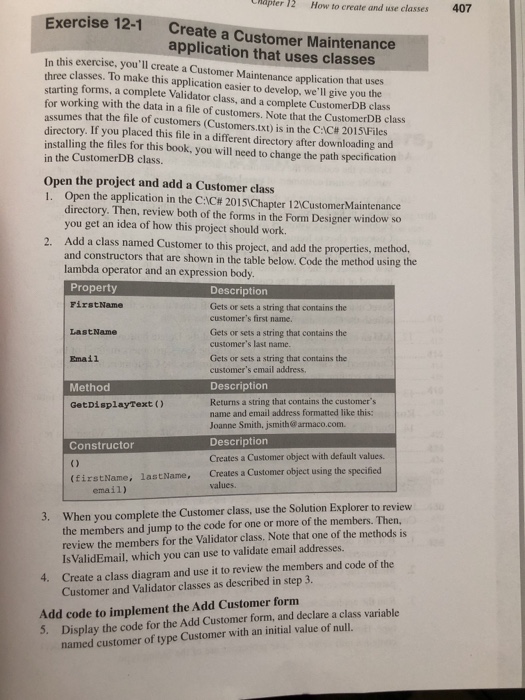 Solved Mapter 12How to create and use classes 407 Exercise | Chegg.com