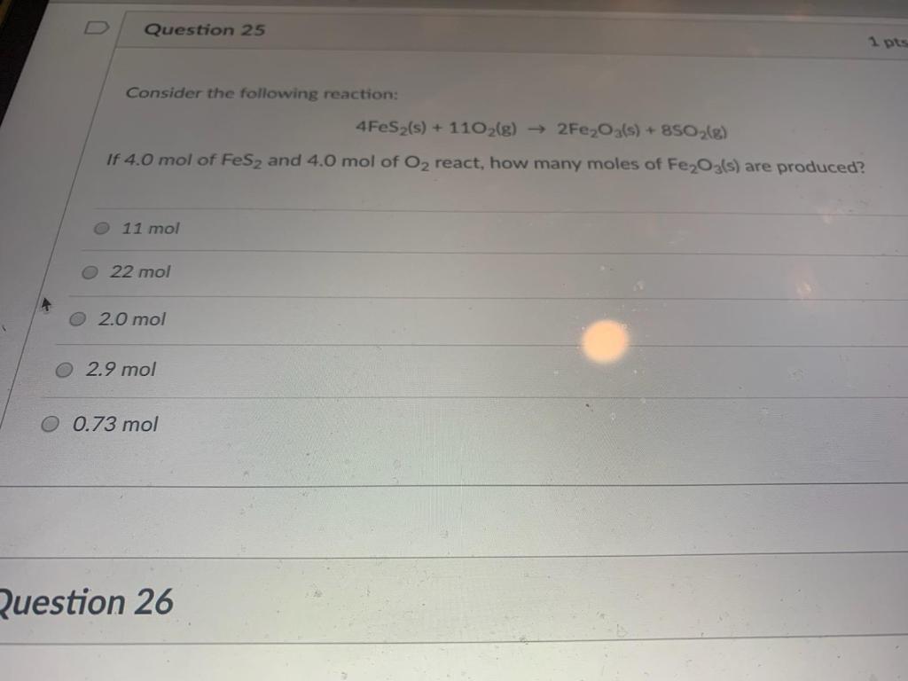 Solved Question 25 Consider the following reaction: 4FeS2(s) | Chegg.com