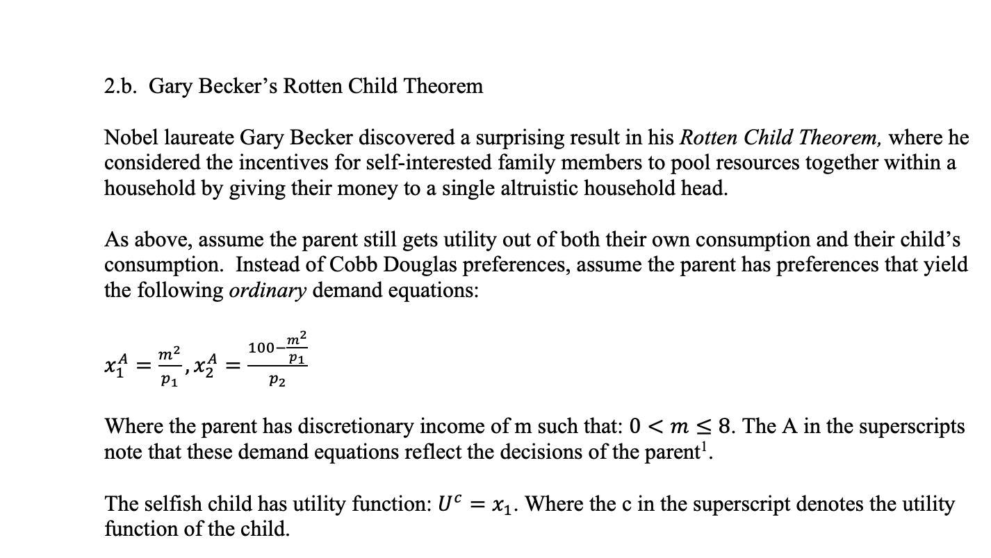 2.b. Gary Becker's Rotten Child Theorem Nobel | Chegg.com