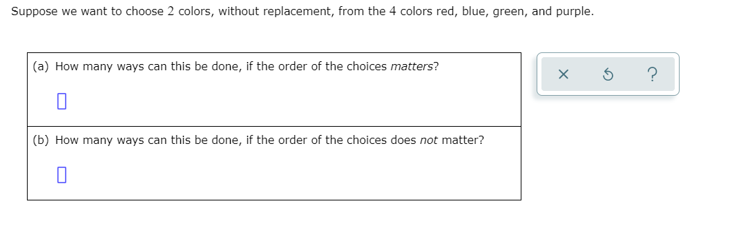 Solved Suppose we want to choose 2 colors, without | Chegg.com