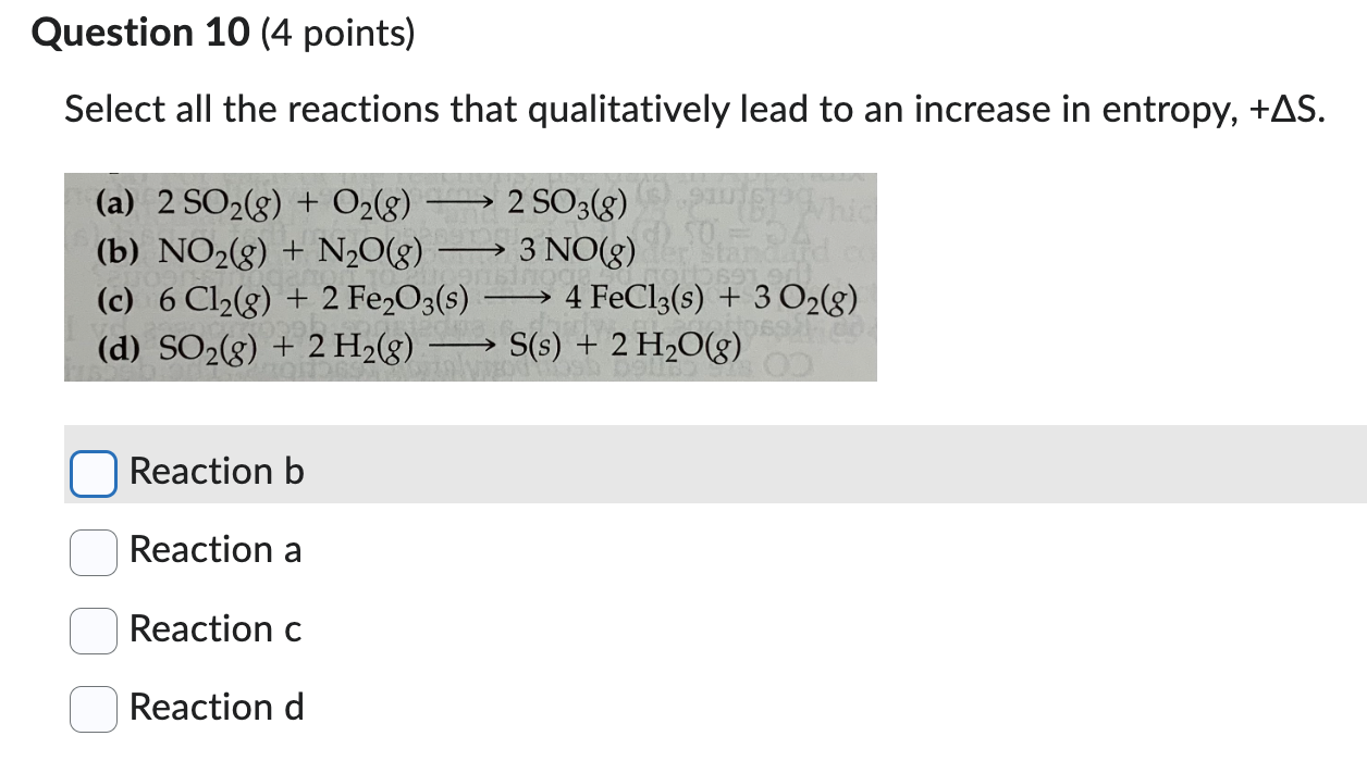 Solved uestion 10 (4 points) Select all the reactions that | Chegg.com