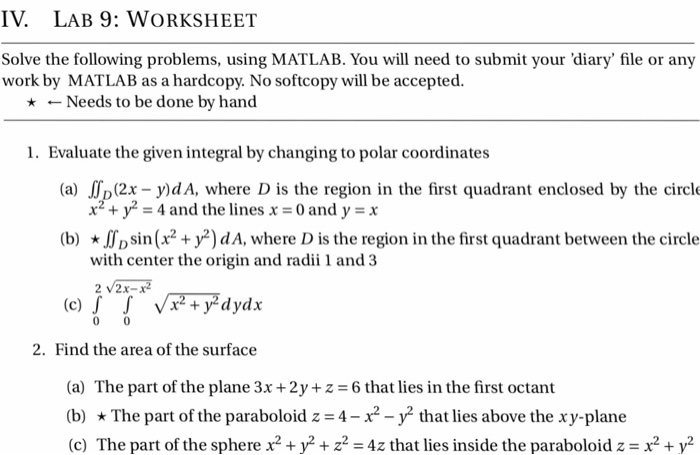 Solved IV. LAB 9: WORKSHEET Solve the following problems, | Chegg.com