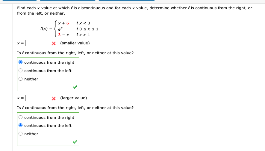 Solved Find each x-value at which f is discontinuous and for | Chegg.com