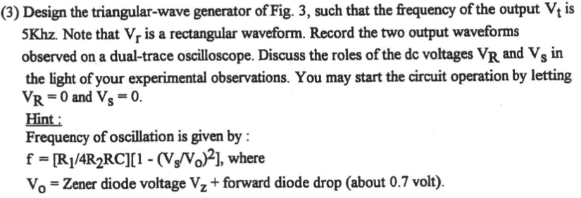 Solved (3) Design the triangular-wave generator of Fig. 3, | Chegg.com