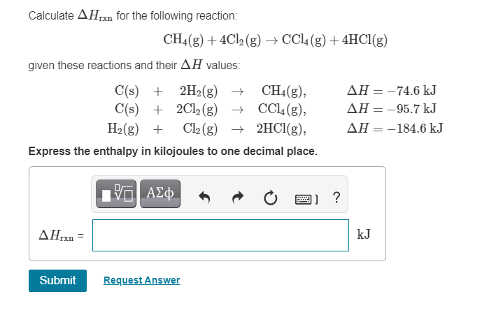 Solved Calculate Ahrxn For The Following Reaction Ch4 G
