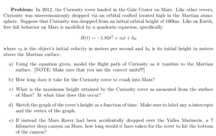 Solved Problem: In 2012, the Curiosity rover landed in the | Chegg.com
