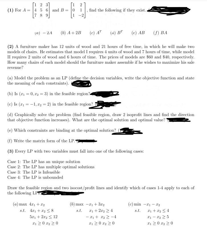 Solved (1) For A=⎣⎡147258369⎦⎤ and B=⎣⎡10121−2⎦⎤, find the | Chegg.com