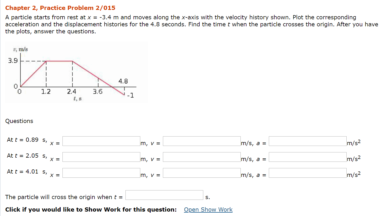 Solved Chapter 2, Practice Problem 2/015 A particle starts | Chegg.com