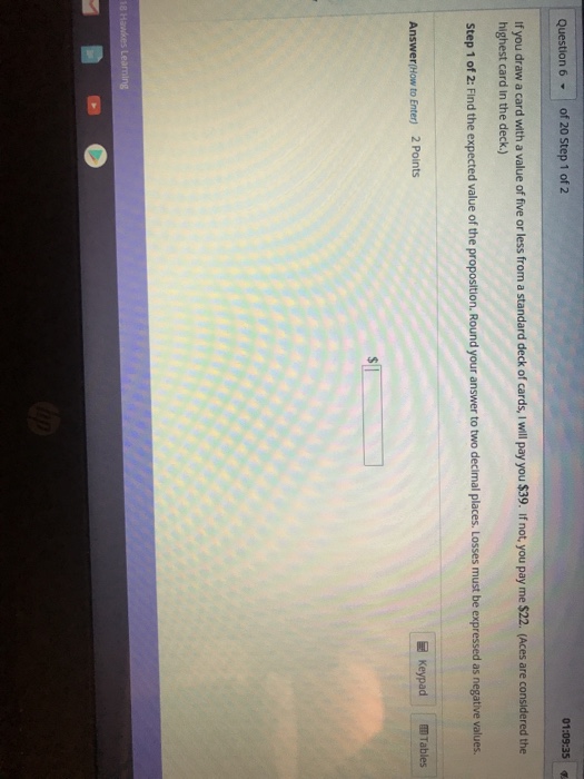 Solved Question 6-1 of 20 Step 1 of 2 01:09:35 If you draw a | Chegg.com