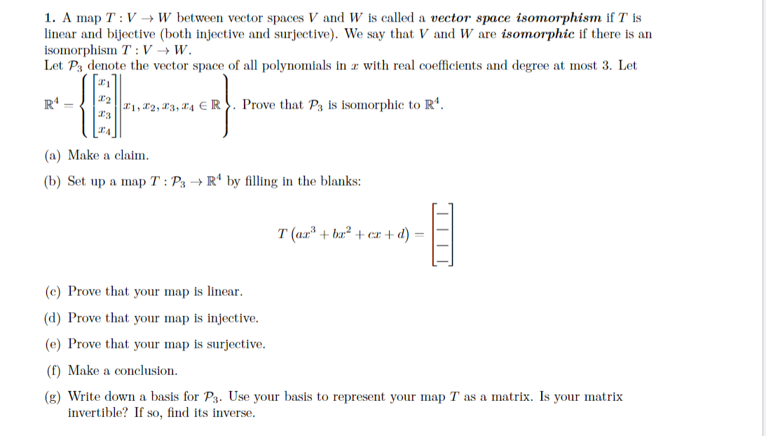 Solved 1. A map T:V→W between vector spaces V and W is | Chegg.com