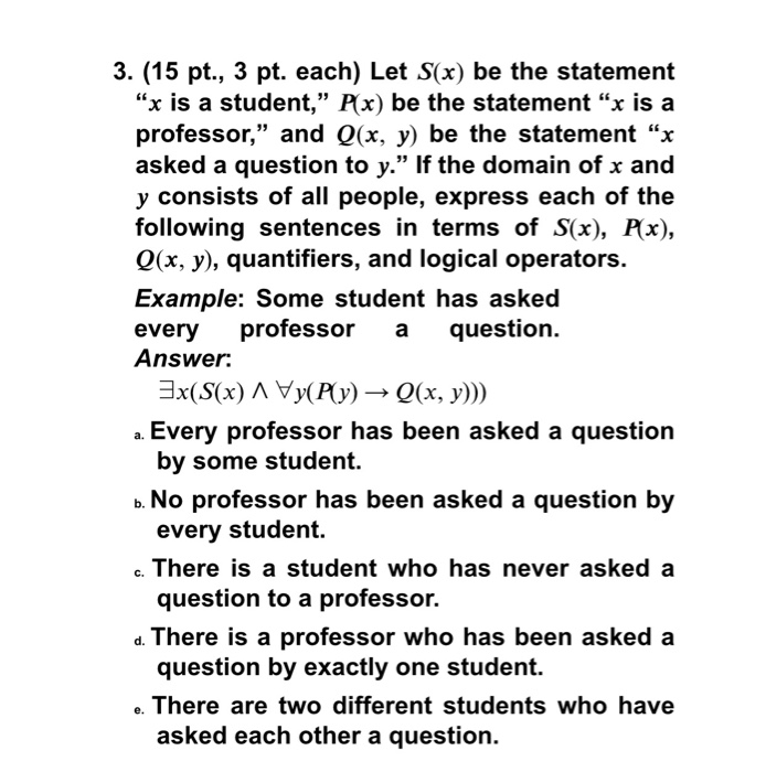 Solved 3. (15 pt., 3 pt. each) Let S(x) be the statement "x | Chegg.com