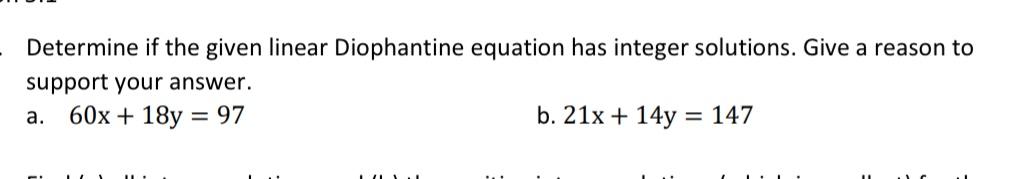 Solved Determine if the given linear Diophantine equation | Chegg.com