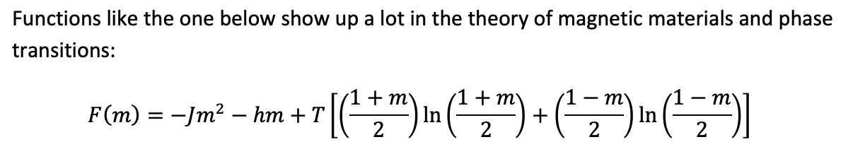Solved J, h, and T are constants. Expand F(m) about m = 0. | Chegg.com