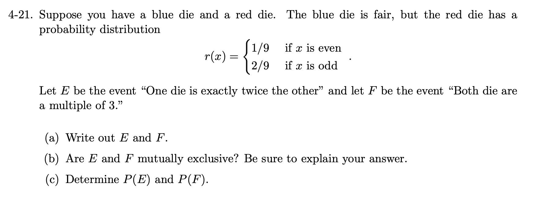 Solved 4-21. ﻿Suppose you have a blue die and a red die. The | Chegg.com