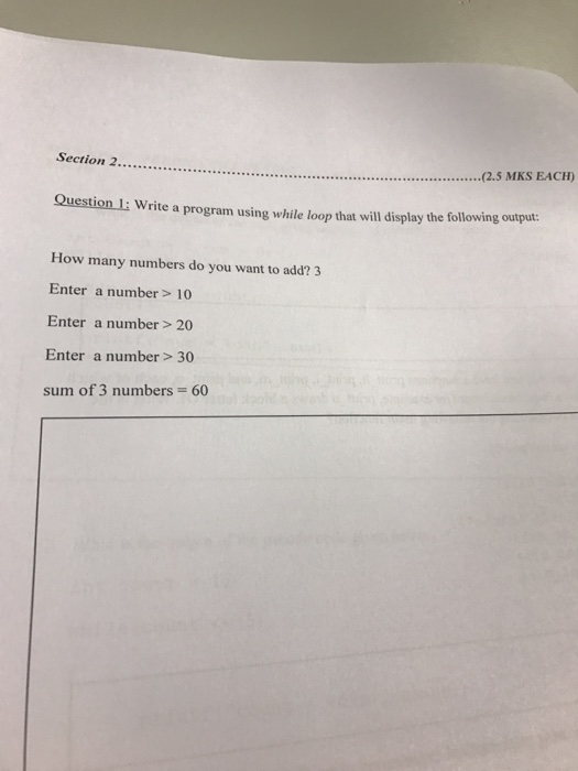 Solved Write A Program Using While Loop That Will Display 1341