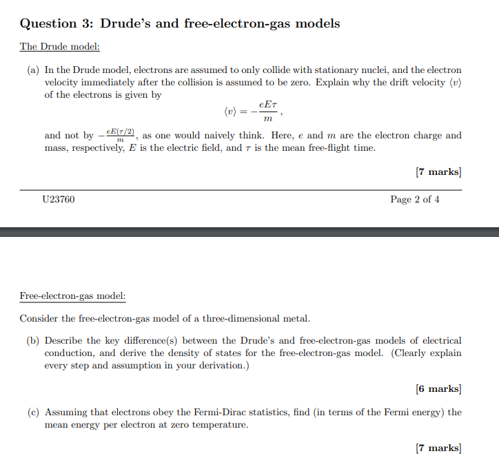 Solved Question 3: Drude's and free-electron-gas models The | Chegg.com