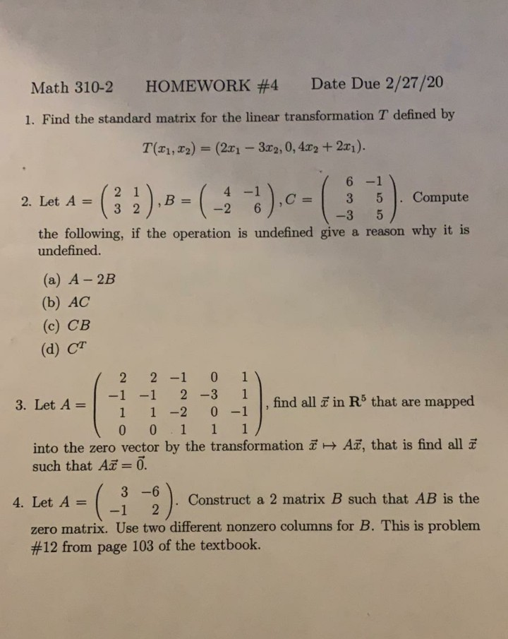 Solved Math 310-2 HOMEWORK #4 Date Due 2/27/20 1. Find the | Chegg.com