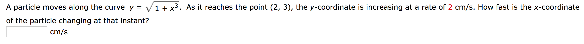 Solved A particle moves along the curve y = V1 + x3. As it | Chegg.com
