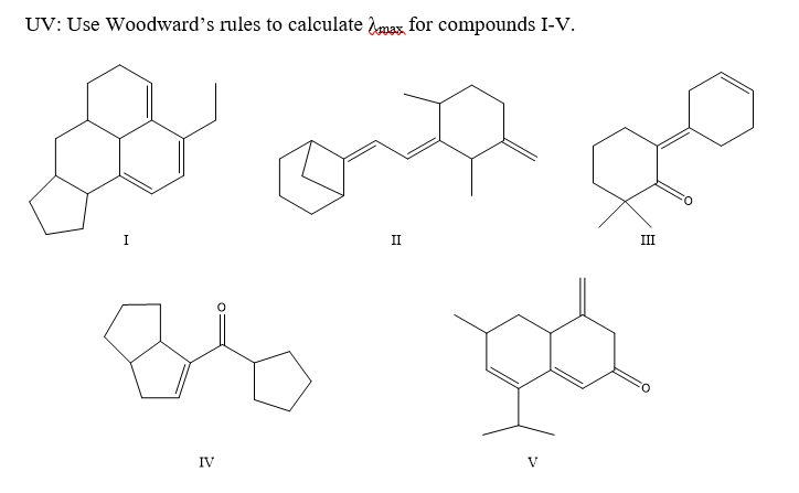 Solved UV: Use Woodward's rules to calculate lambda_(max) | Chegg.com