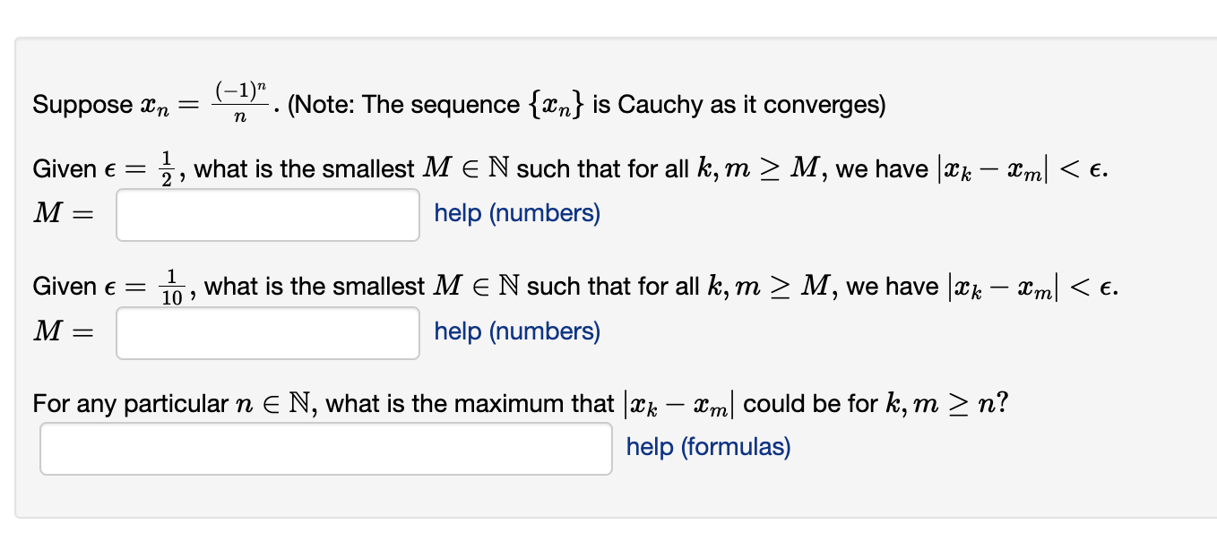 Solved Suppose xn=n(−1)n. (Note: The sequence {xn} is Cauchy | Chegg.com