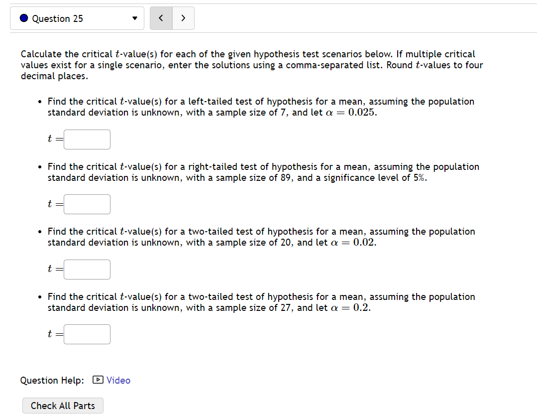 Solved Calculate the critical t-value(s) for each of the | Chegg.com