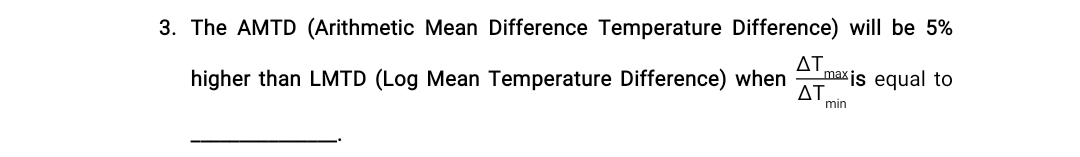 Solved 3. The AMTD (Arithmetic Mean Difference Temperature | Chegg.com